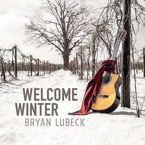 Play Welcome Winter by Bryan Lubeck on Amazon Music