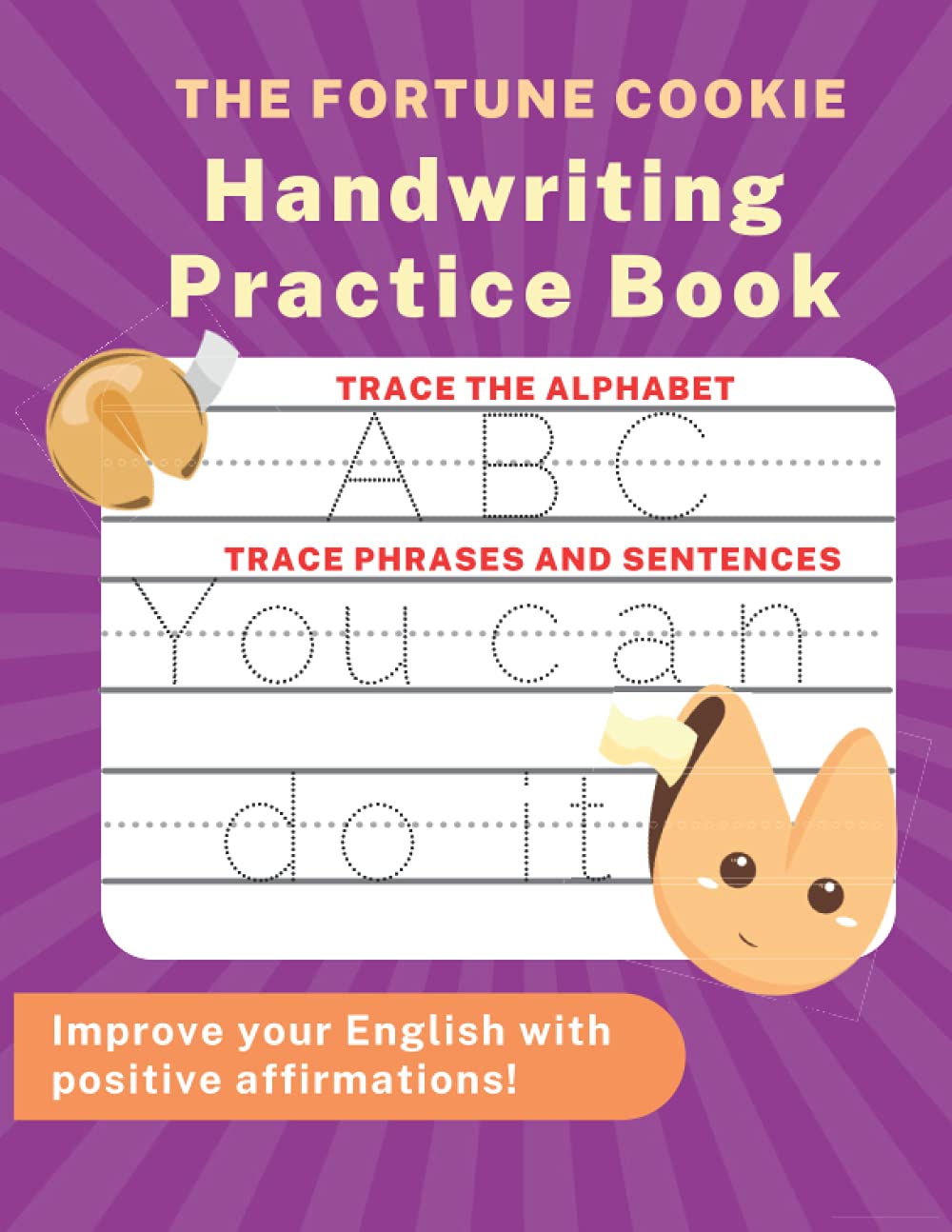 The Fortune Cookie Handwriting Practice Book Trace English Alphabet ...