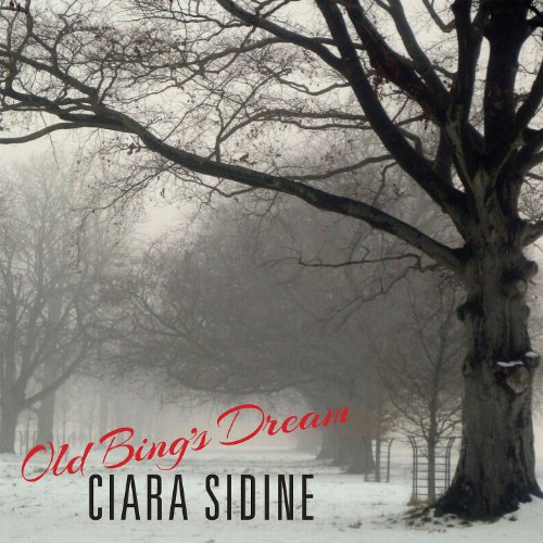 Play Old Bing's Dream by Ciara Sidine on Amazon Music