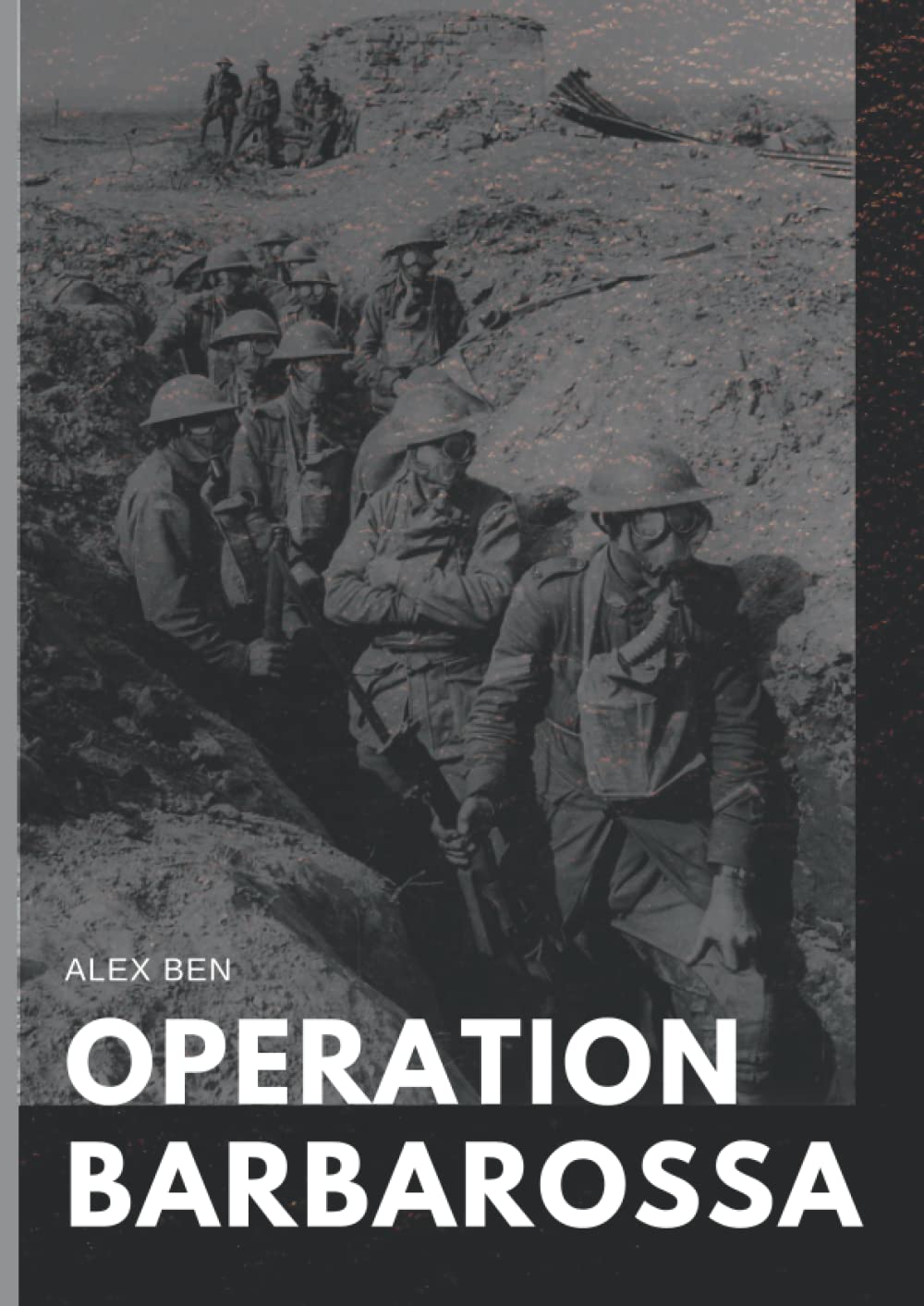 OPERATION BARBAROSSA (LARGE PRINT): Ben, Alex: 9798359059961: Amazon ...