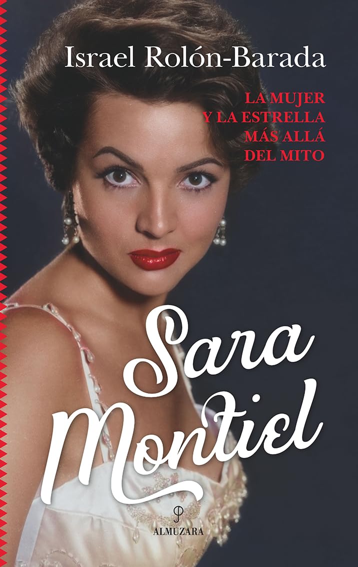 Amazon.com: Sara Montiel (Spanish Edition) eBook : Israel Rolón-Barada ...