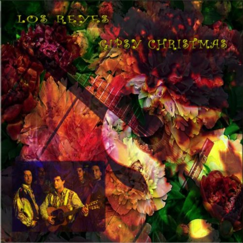 Amazon.com: Gipsy Christmas : Los Reyes: Digital Music