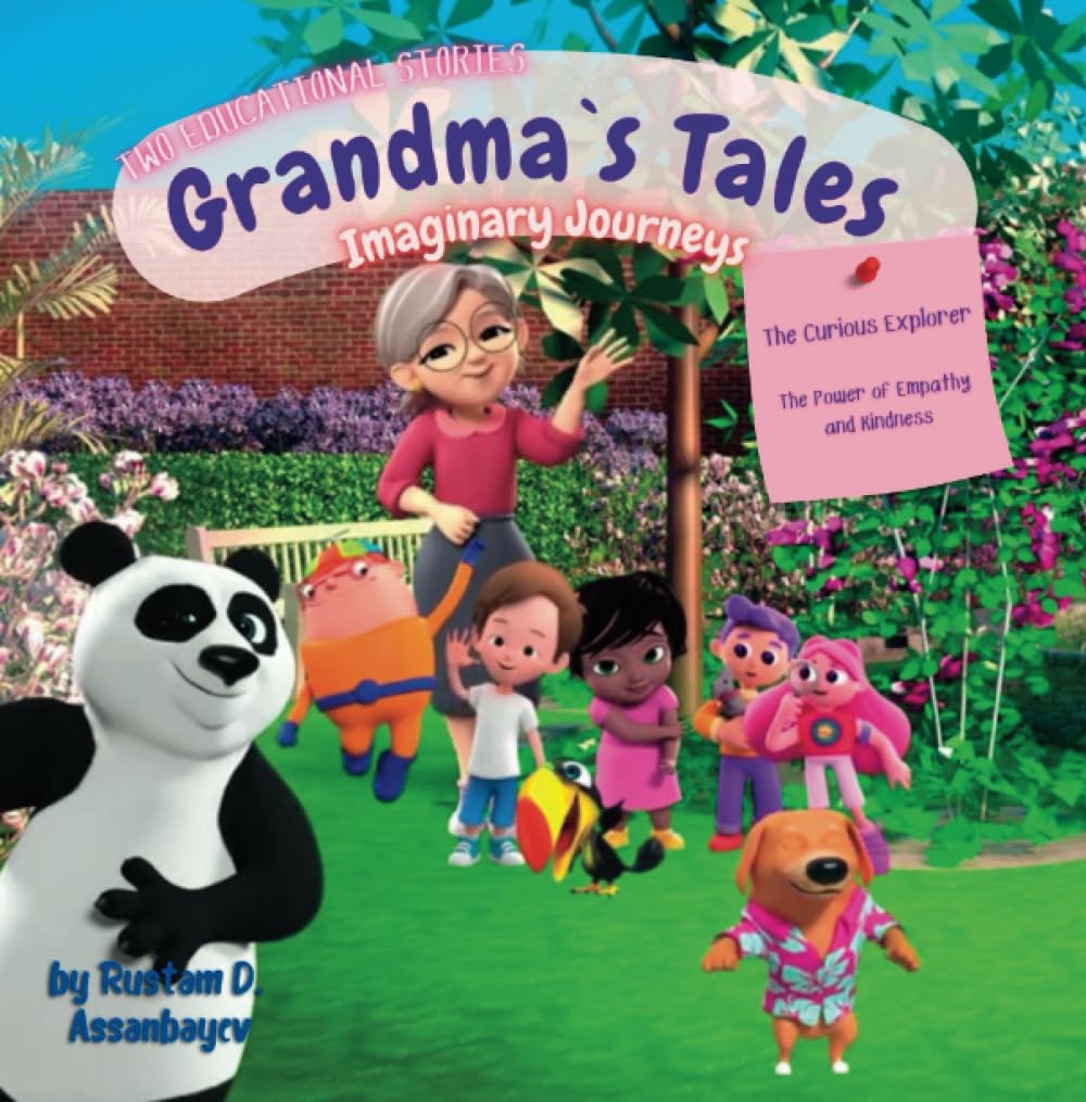 Grandma`s Tales: Imaginary Journeys: The educational stories for kids ...