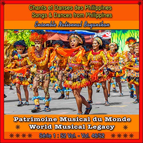 Play Patrimoine Musical du Monde / Vol. 46/52 : Chants et Danses des ...