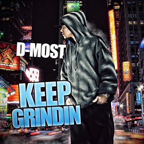 Amazon.com: Keep Grindin : D-Most: Digital Music