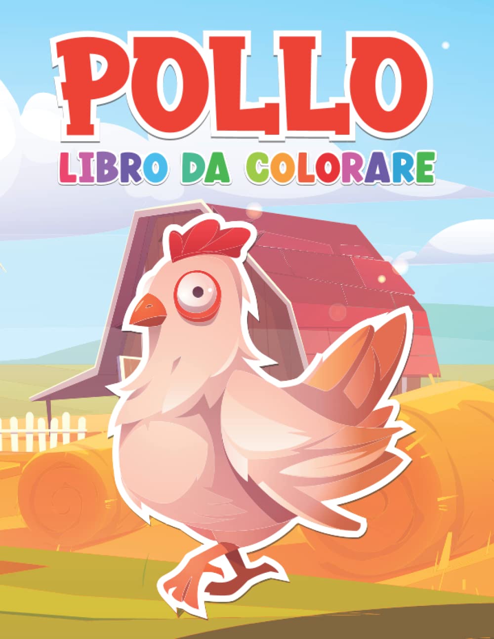 Pollo Libro Da Colorare Per I Bambini Disegno Divertente Pollo ...
