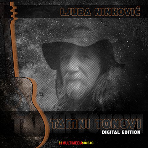 Play Tamni tonovi Instrumental by Ljuba Ninkovic on Amazon Music