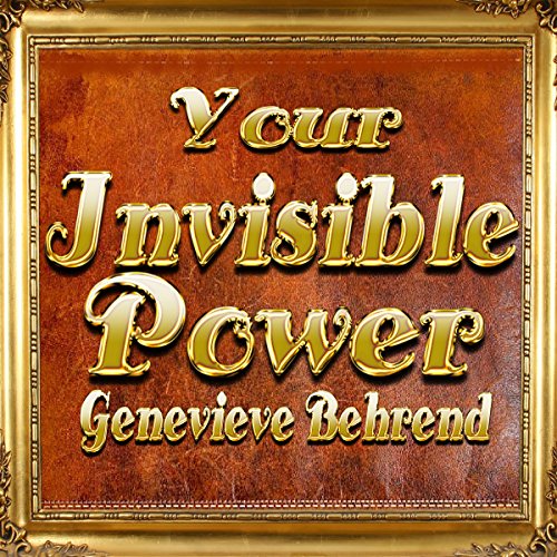 Your Invisible Power (Audio Download): Genevieve Behrend, Clay Lomakayu ...