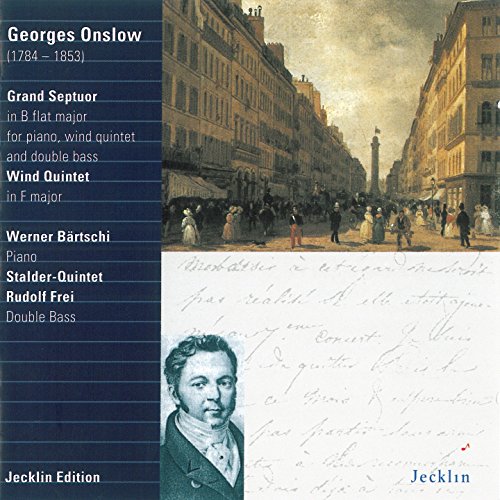 Georges Onslow: Grand Septuor & Wind Quintet von Werner Bärtschi ...