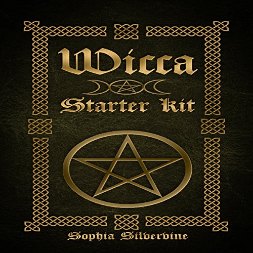 Wicca: Wicca Starter Kit: Wicca for Beginners, Big Book of Spells and ...