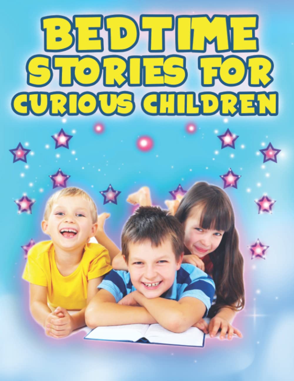Buy Bedtime stories for curious children: Bedtime stories for curious ...