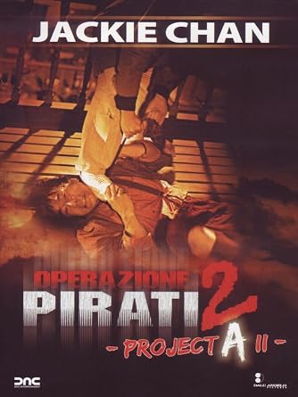 Project A - 2 [DVD]: Amazon.co.uk: Jackie Chan, Maggie Cheung, Rosamund ...