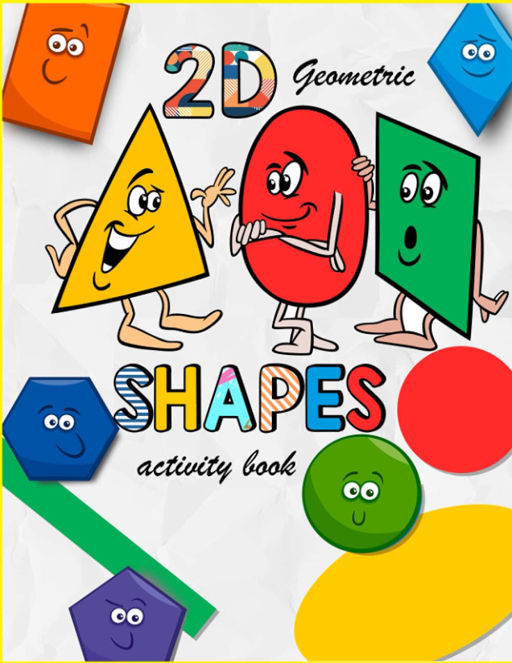 Buy 2D Geometric Shapes Activity book: Geometry math book Trace Shapes ...