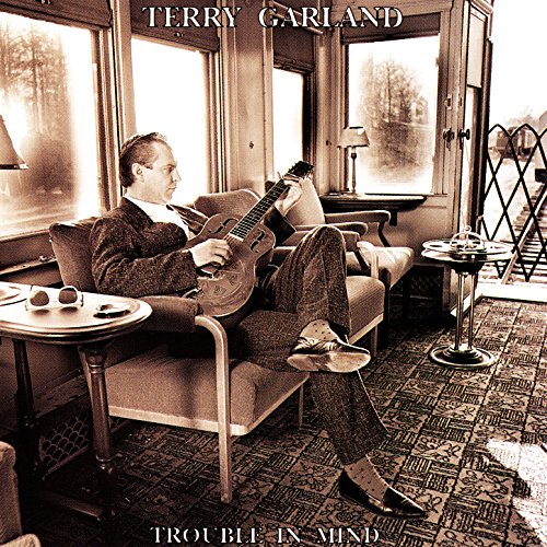 Play Trouble in Mind by Terry Garland on Amazon Music