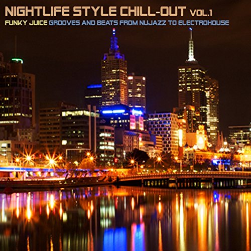 Amazon Music - VARIOUS ARTISTSのNightlife Style Chill-Out, Vol. 1 (Funky ...
