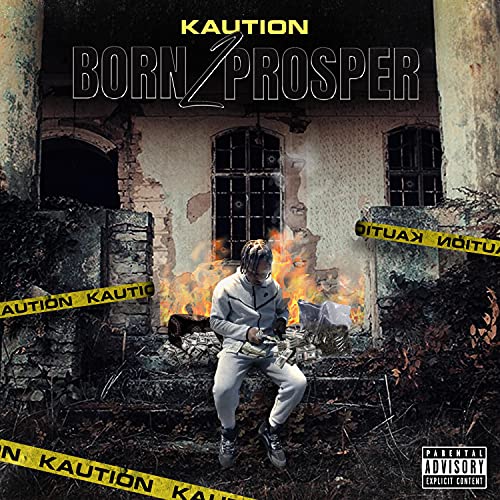 Born 2 Prosper de TSG Kaution en Amazon Music Unlimited