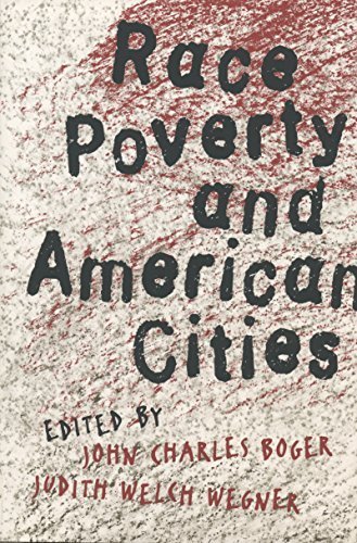 Race, Poverty, and American Cities (1996-09-09): John Charles Boger ...