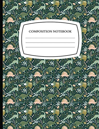 Composition Notebook: Dinosaur Cute Wide Ruled Lined Composition ...