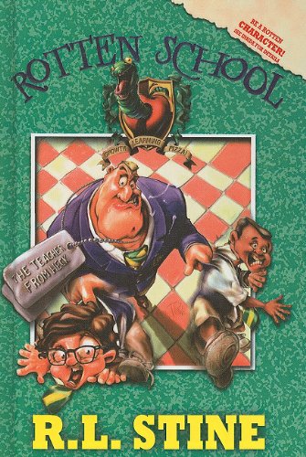 The Teacher from Heck (Rotten School (Prebound)): R. L. Stine ...