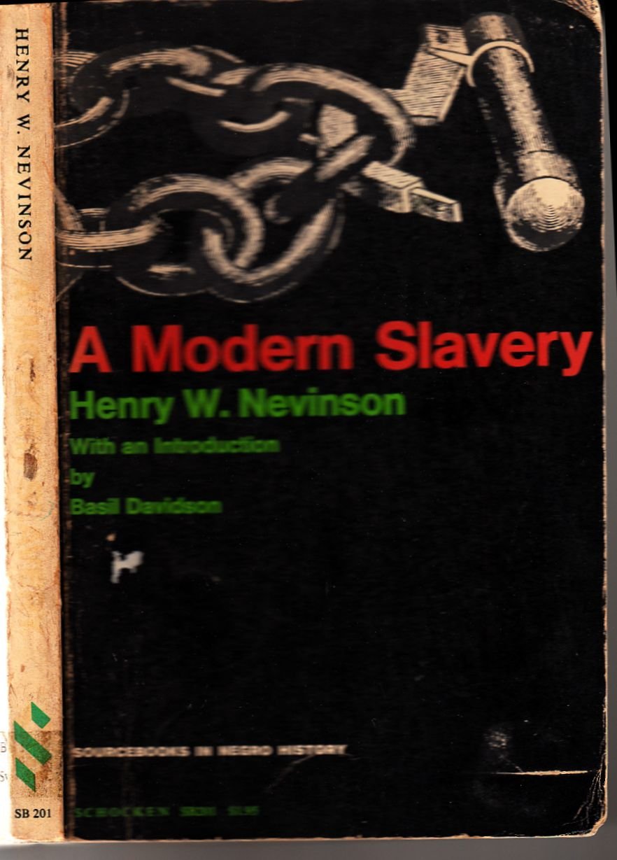 Modern Slavery (Sourcebooks in Negro History): Henry Woodd Nevinson ...