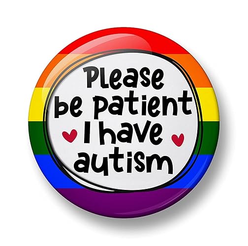 Autism Pin Badge, Please Be Patient I Have Autism Pin Badge, 32mm ...
