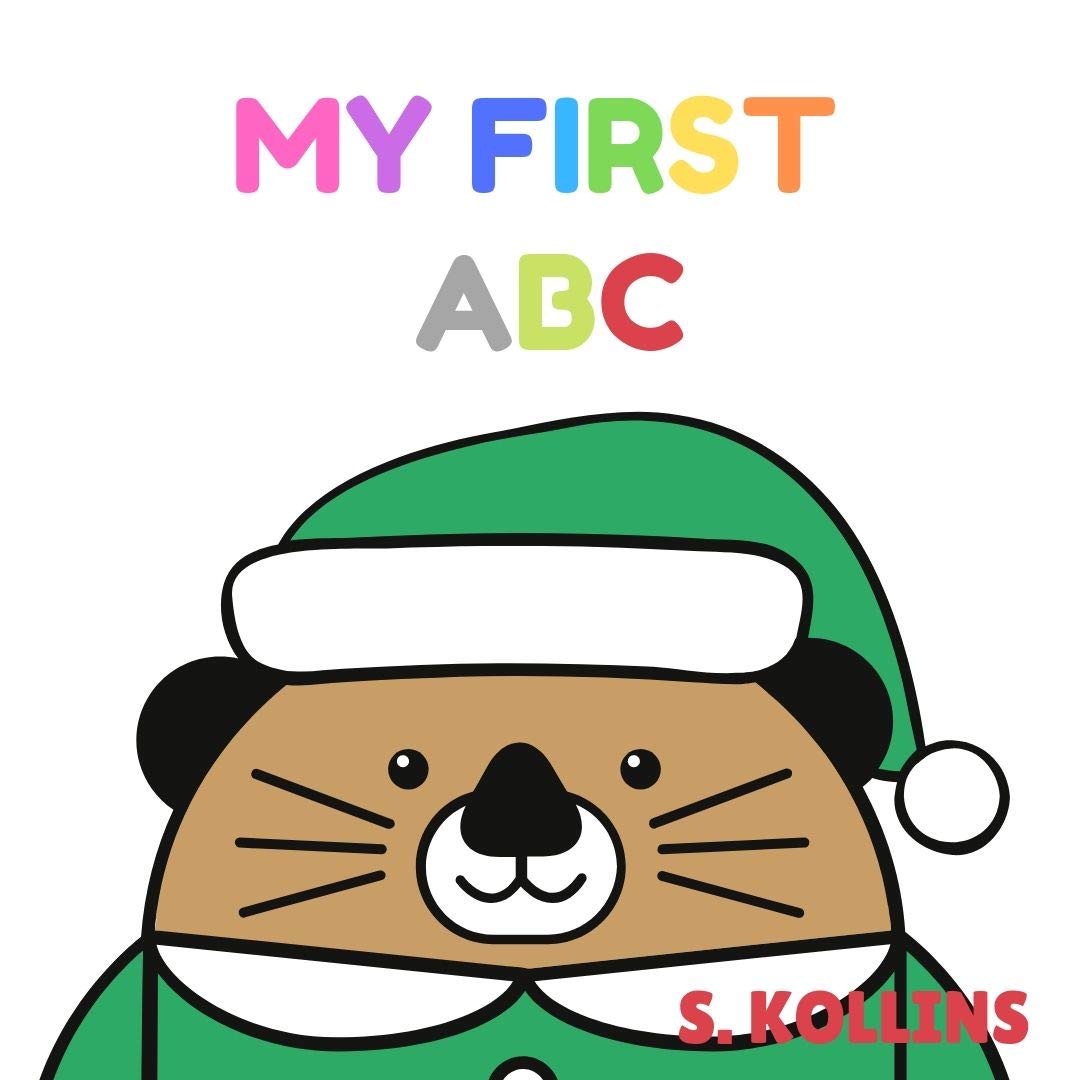 MY FIRST ABC ANIMAL BOOK - Kindle edition by KOLLINS, S.. Reference ...