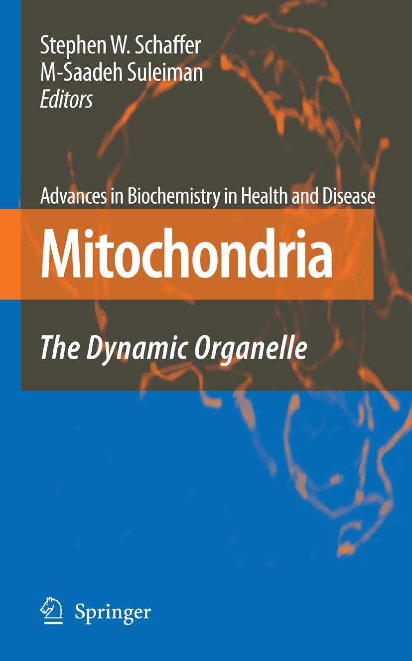 Mitochondria: The Dynamic Organelle (Advances in Biochemistry in Health ...