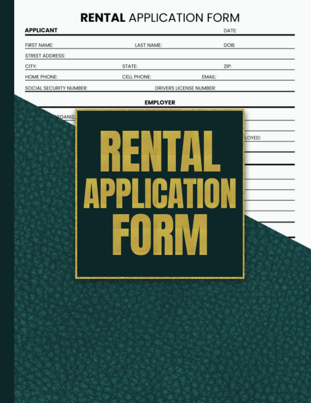 Rental Application Form Book: Rental Contract Agreement Notebook, Lease ...