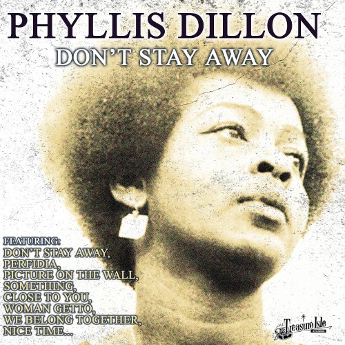 Play Don't Stay Away by Phyllis Dillon on Amazon Music