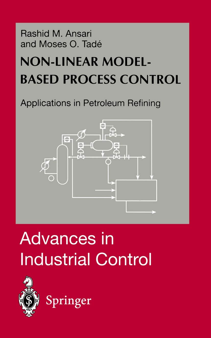 Snapklik.com : Nonlinear Model-based Process Control: Applications In Petroleum Refining