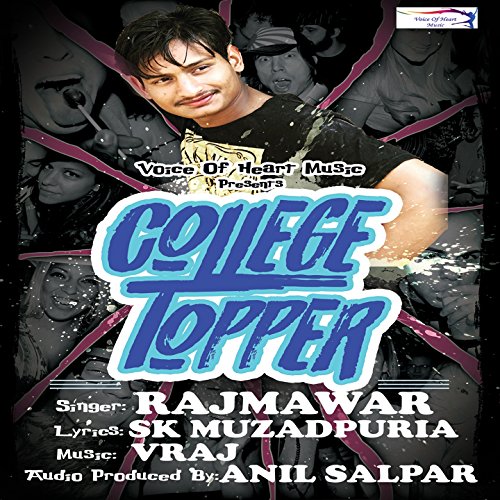 Amazon.com: College Topper : Rajmawar: Digital Music