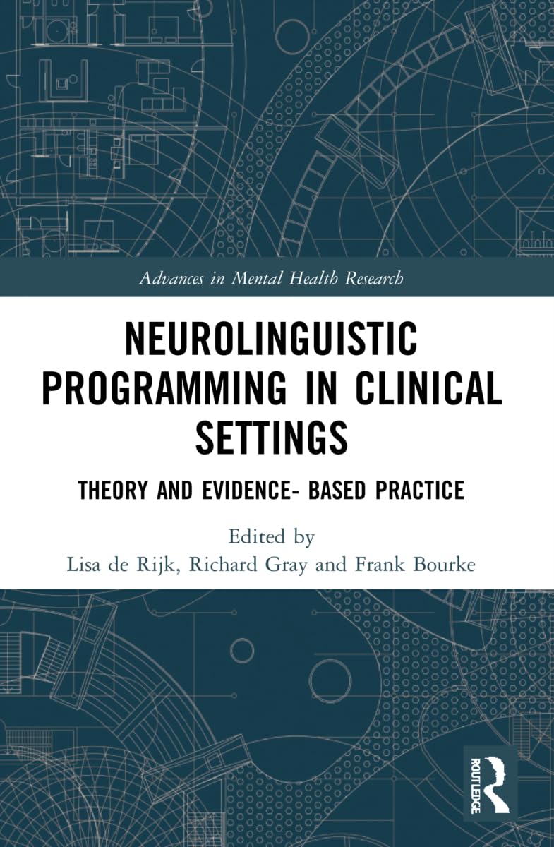 Amazon.com: Neurolinguistic Programming in Clinical Settings (Advances in Mental Health Research ...