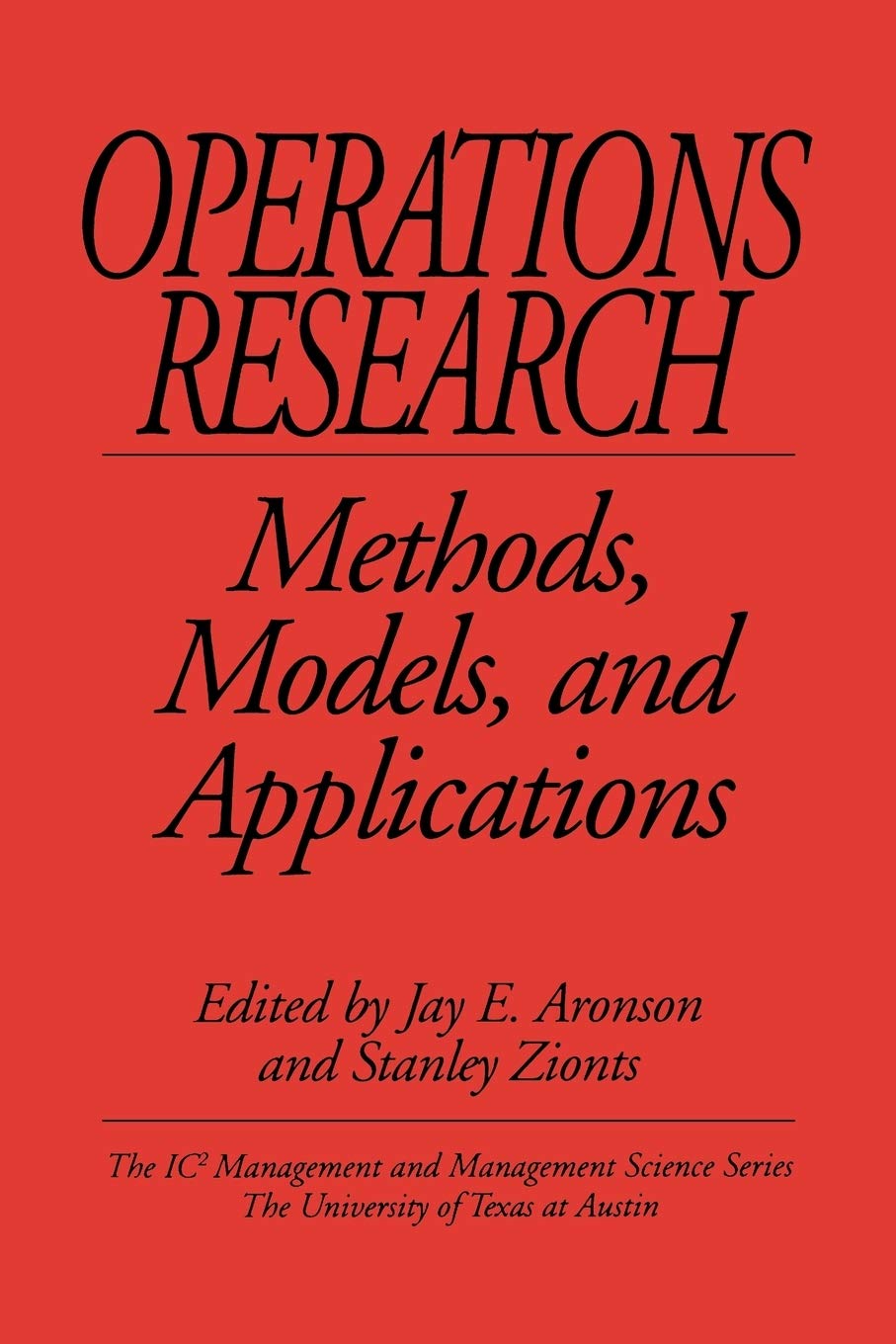 Amazon.com: Operations Research: Methods, Models, and Applications (The ...