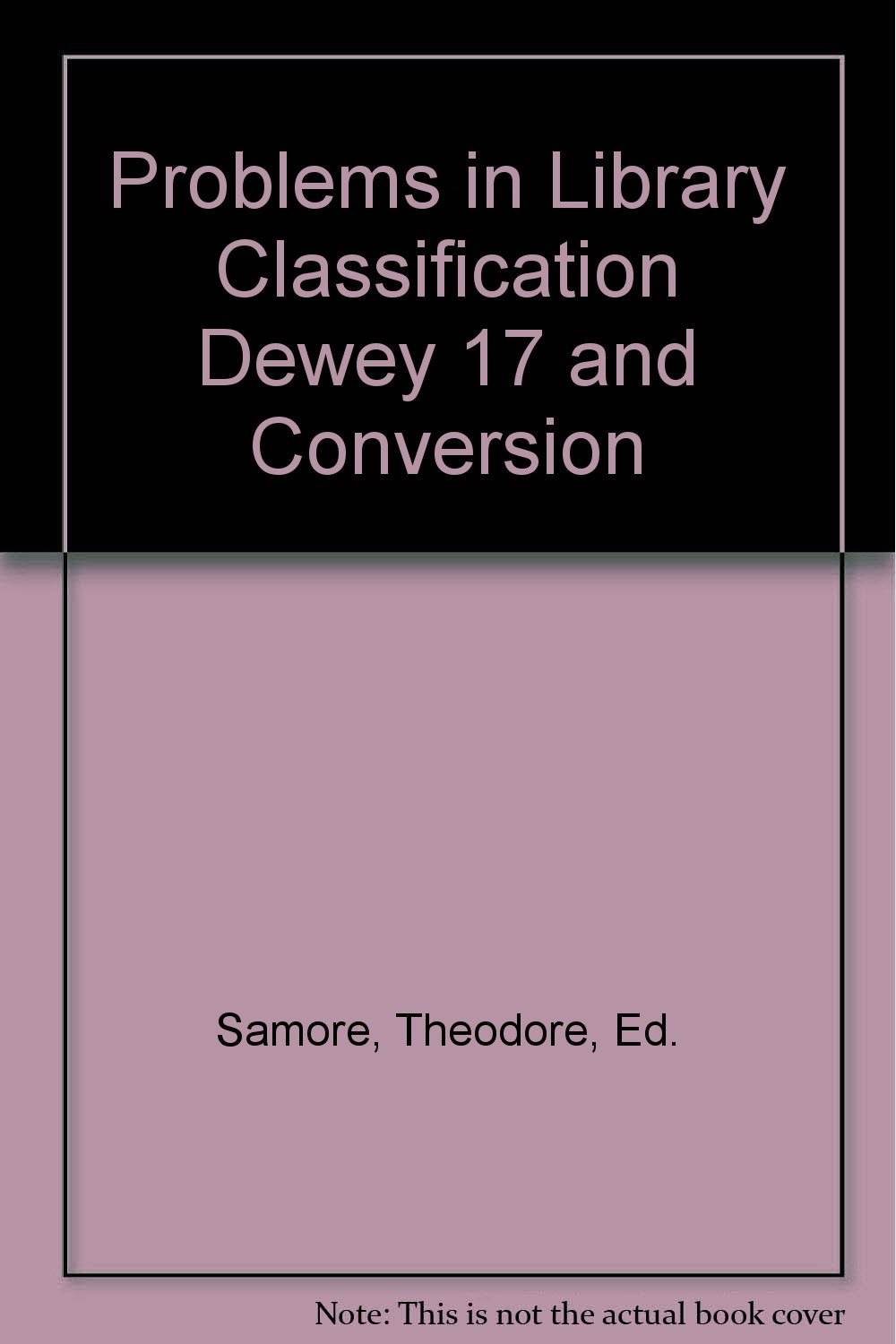 Buy Problems In Library Classification Dewey 17 And Conversion Online buy-problems-in-library-classification-dewey-17-and-conversion-online