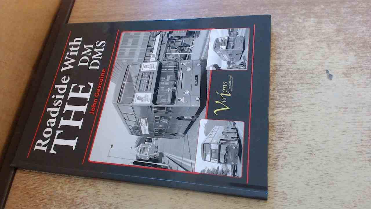 Roadside With The DM DMS: 9781912695157: Amazon.com: Books