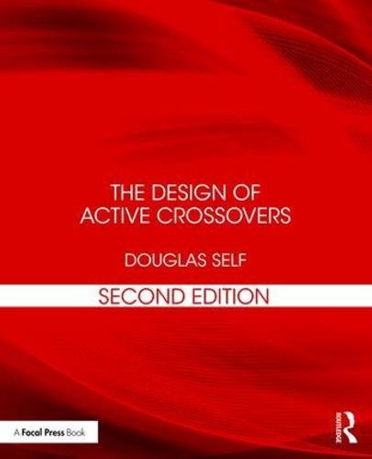 The Design of Active Crossovers: Self, Douglas: 9781138733039: Amazon ...