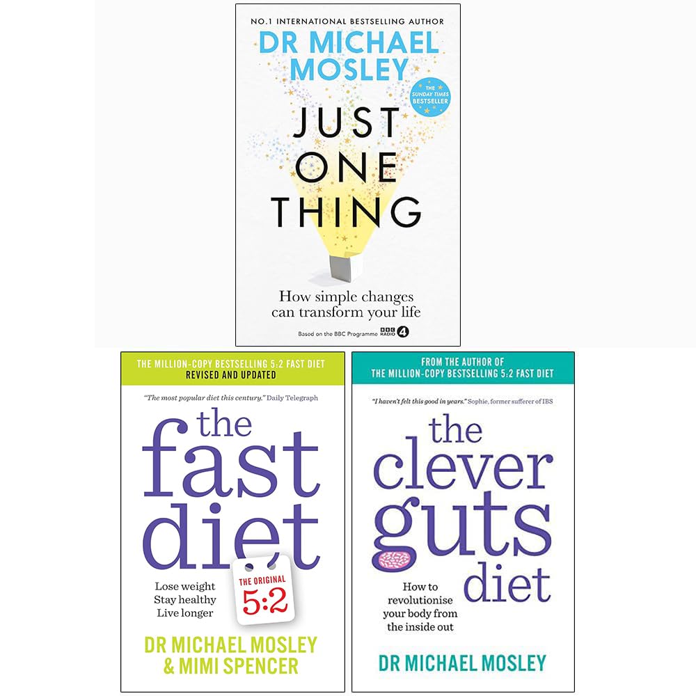 Dr Michael Mosley Collection 3 Books Set (Just One Thing, The Fast Diet ...