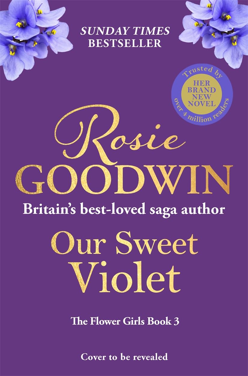 Our Sweet Violet: The third book in the Flower Girls collection from ...