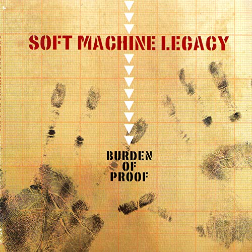 Play Burden of Proof by Soft Machine Legacy on Amazon Music
