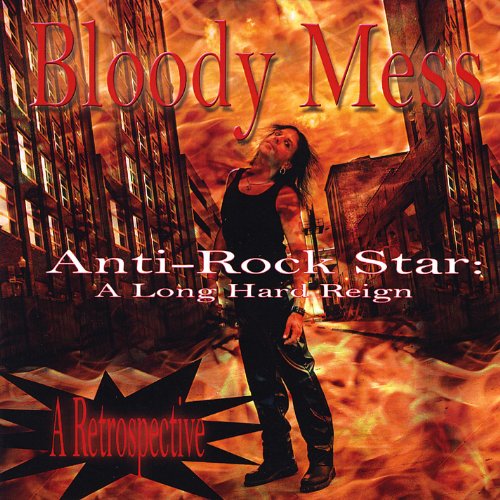 Play Anti-Rock Star by Bloody Mess on Amazon Music