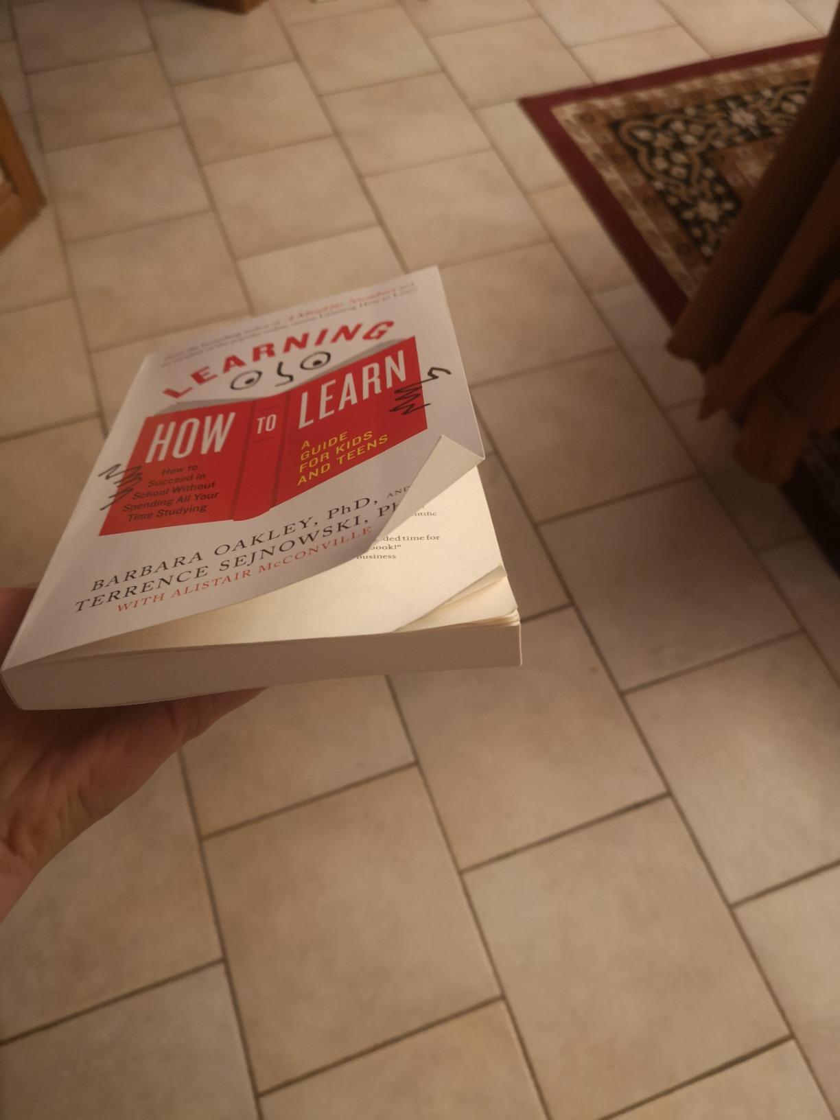 Learning How to Learn: How to Succeed in School Without Spending All ...