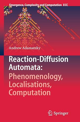 Reaction-Diffusion Automata: Phenomenology, Localisations, Computation ...