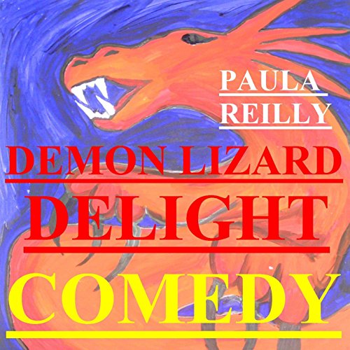Amazon.com: Demon Lizard Delight : Paula Reilly: Digital Music
