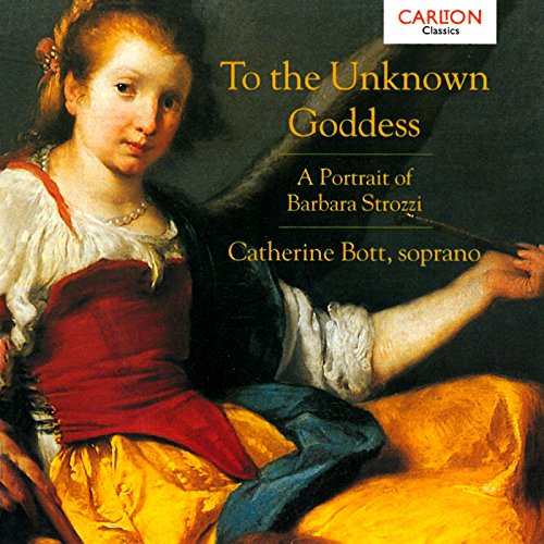 Play To the Unknown Goddess - A Portrait of Barbara Strozzi by ...
