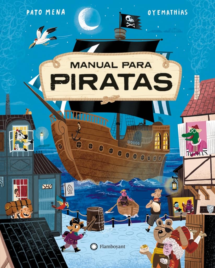 Amazon.com: Manual para piratas: 9788410090002: Mena, Pato, Sielfeld ...