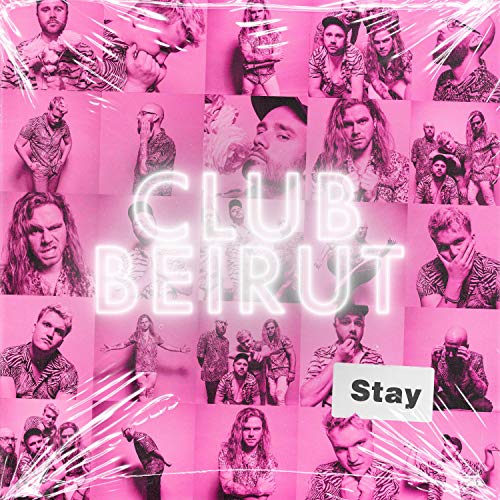 Stay de Club Beirut en Amazon Music Unlimited