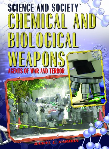 Chemical and Biological Weapons: Agents of War and Terror : Harmon ...