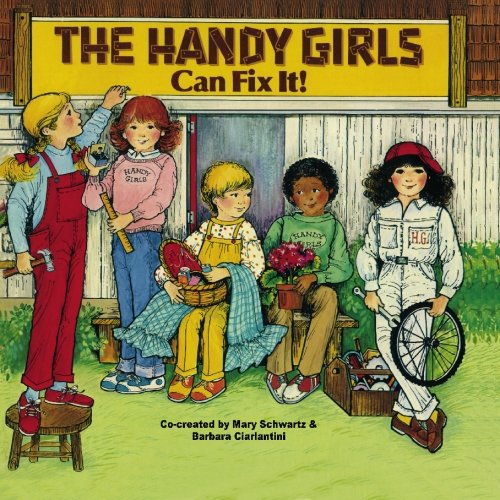 Buy The Handy Girls Can Fix It! Book Online at Low Prices in India ...