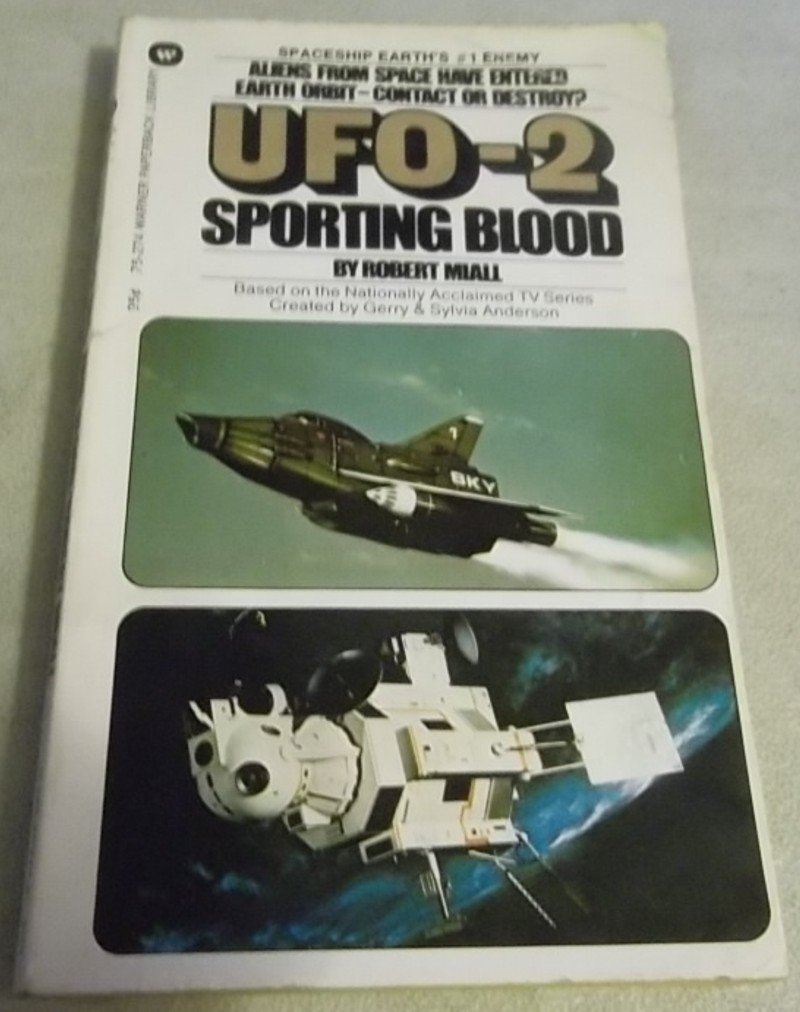 UFO-2 Sporting Blood: Robert Miall: Amazon.com: Books