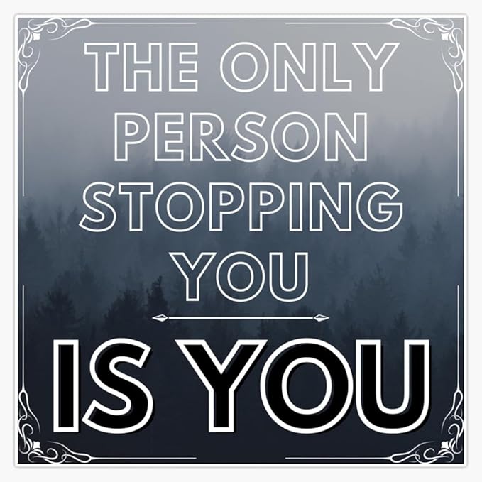Amazon.com: The Only Person Stopping You is Sticker Vinyl Waterproof ...